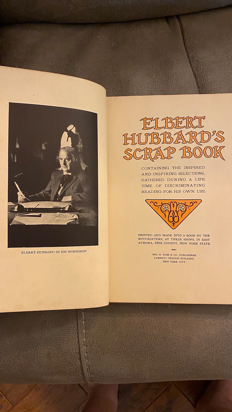 Vintage Very Rare 1923 Elbert Hubbard’s Scrap Book With Upside Down ...
