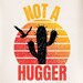Not a Hugger Png, Retro PNG File for Sublimation, Cactus Png Sublimate ...