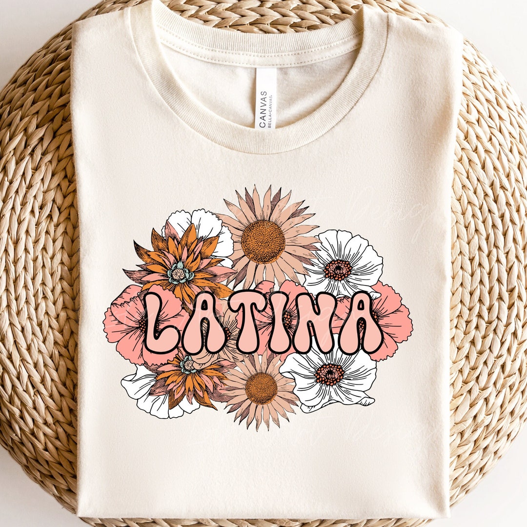 Floral Latina Png Design File for Sublimation, Latina Floral Png ...