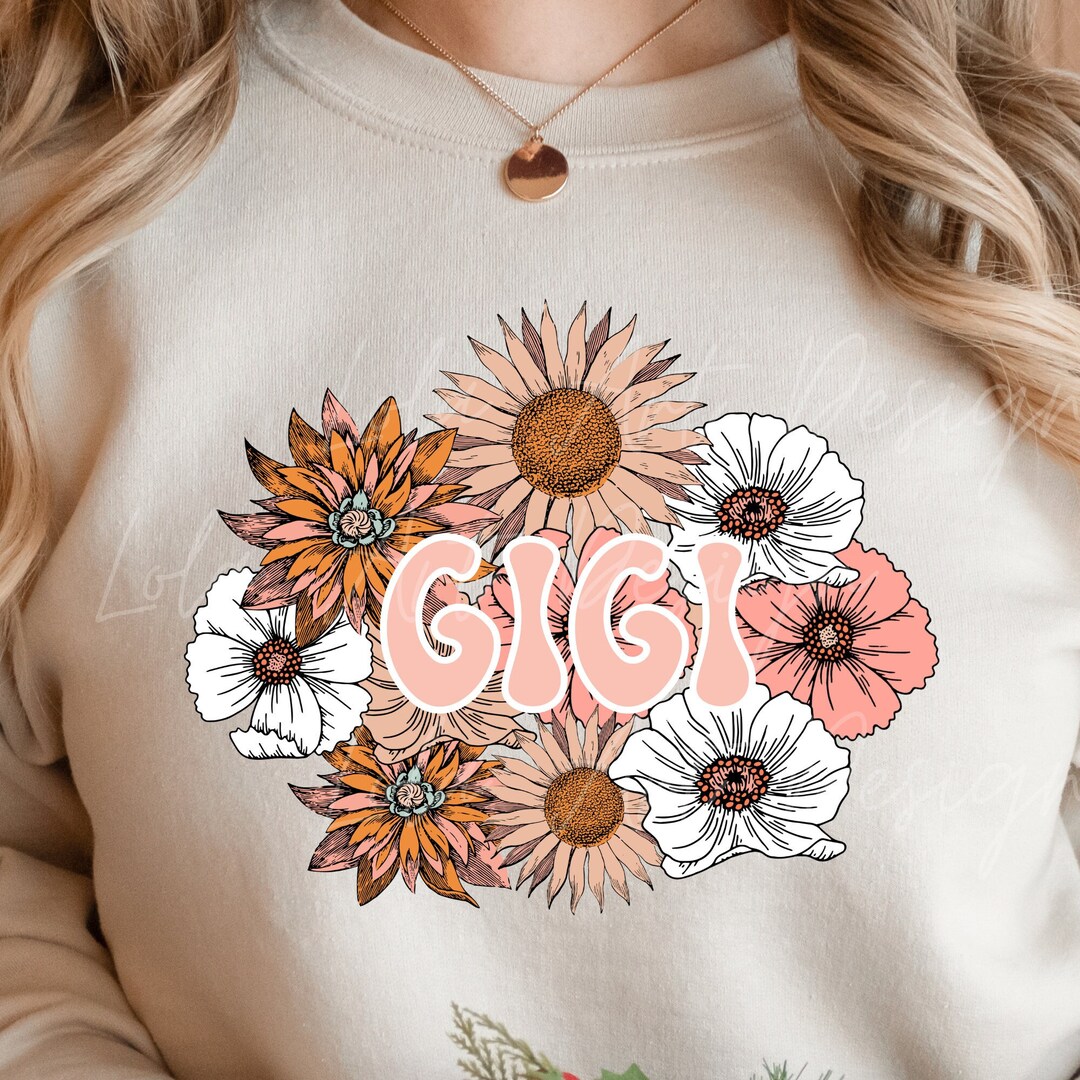 Gigi PNG for Sublimation, Boho Gigi Shirt Design Png, Floral Bouquet ...