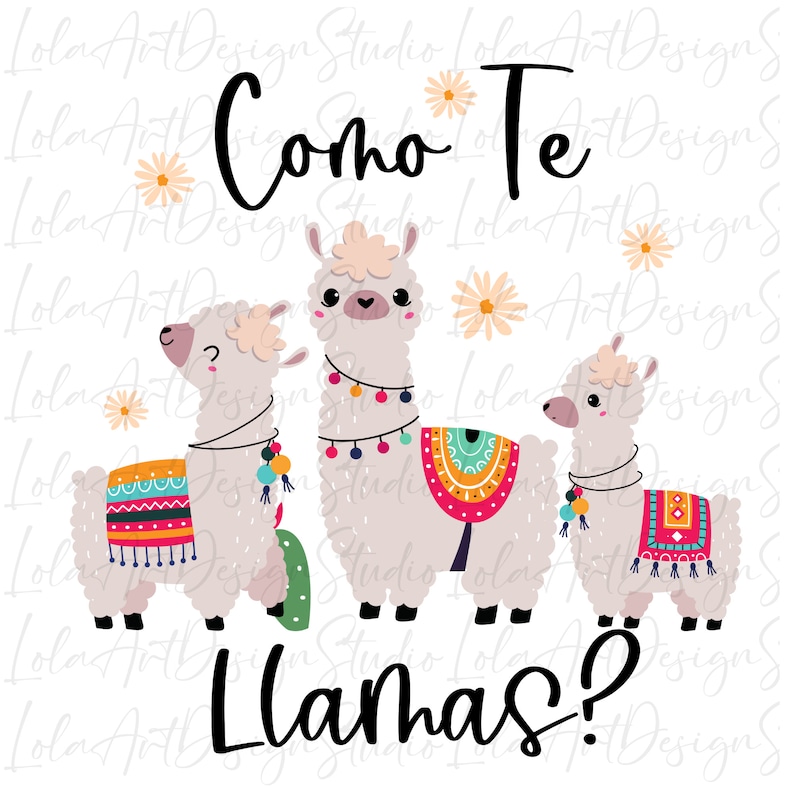 Como Te Llamas Png Sublimation, Cute Boho Llama Png, Llama Png for ...