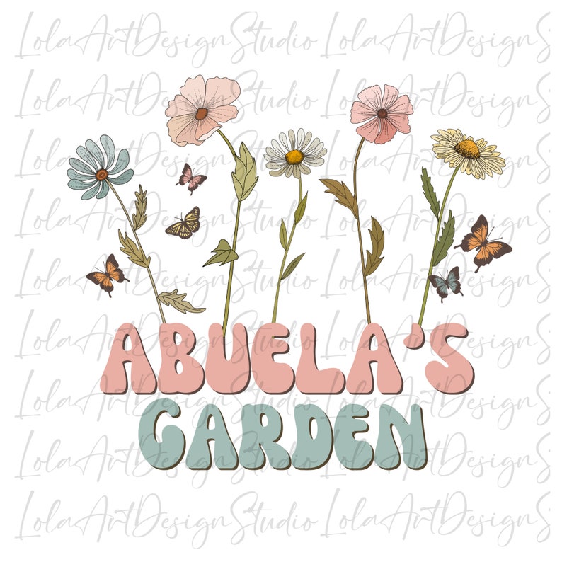 Abuela's Garden PNG Sublimation, Custom Grandkids Names With Flowers ...