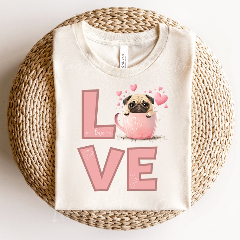 Love Pug Valentines PNG Sublimation, Valentine's Day Dog Pug Pink Shirt ...