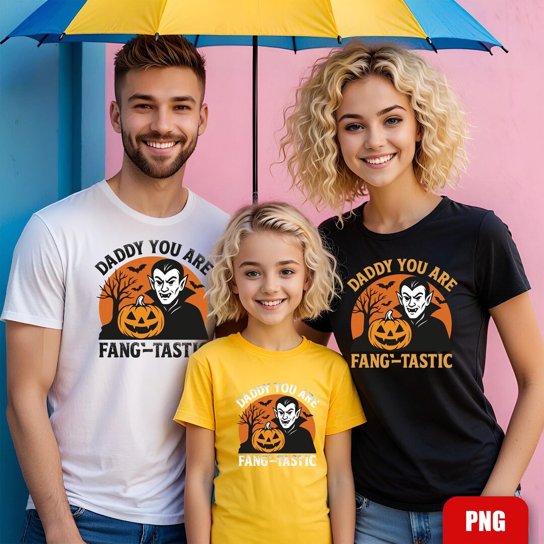 Daddy You Are Fang-tastic PNG, Best Dad Ever Png, Father's Day Gift ...