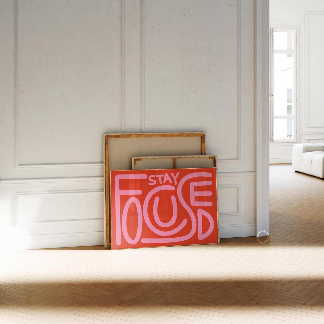 Stay Focused Horizontal Poster, Pink Gallery Wall, Bedroom Apartment ...