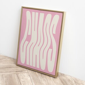 Pink Poster Trendy Retro Typography Print, CHAOS Printable Wall Art ...