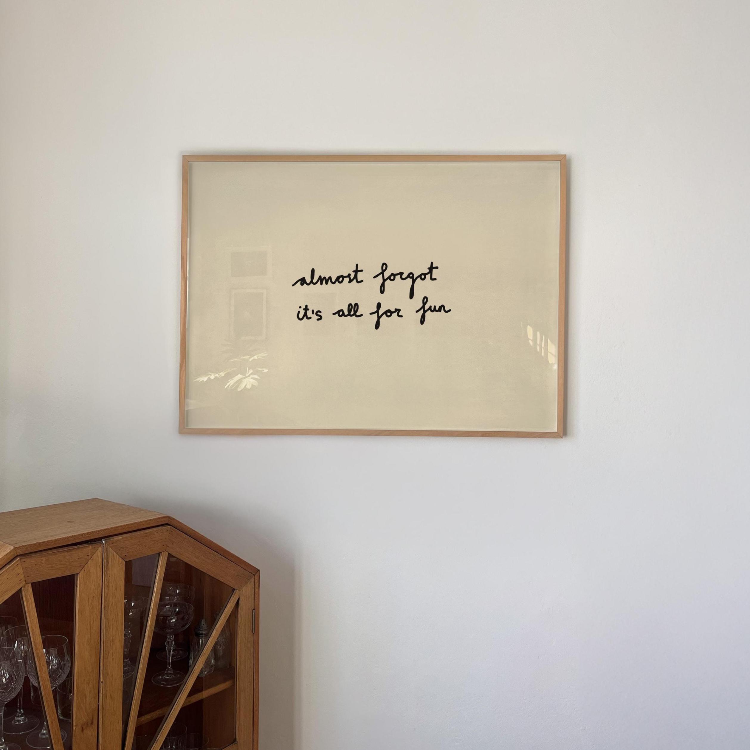 Typography Art Print: 'almost Forgot It's All for Fun' Hand-drawn ...
