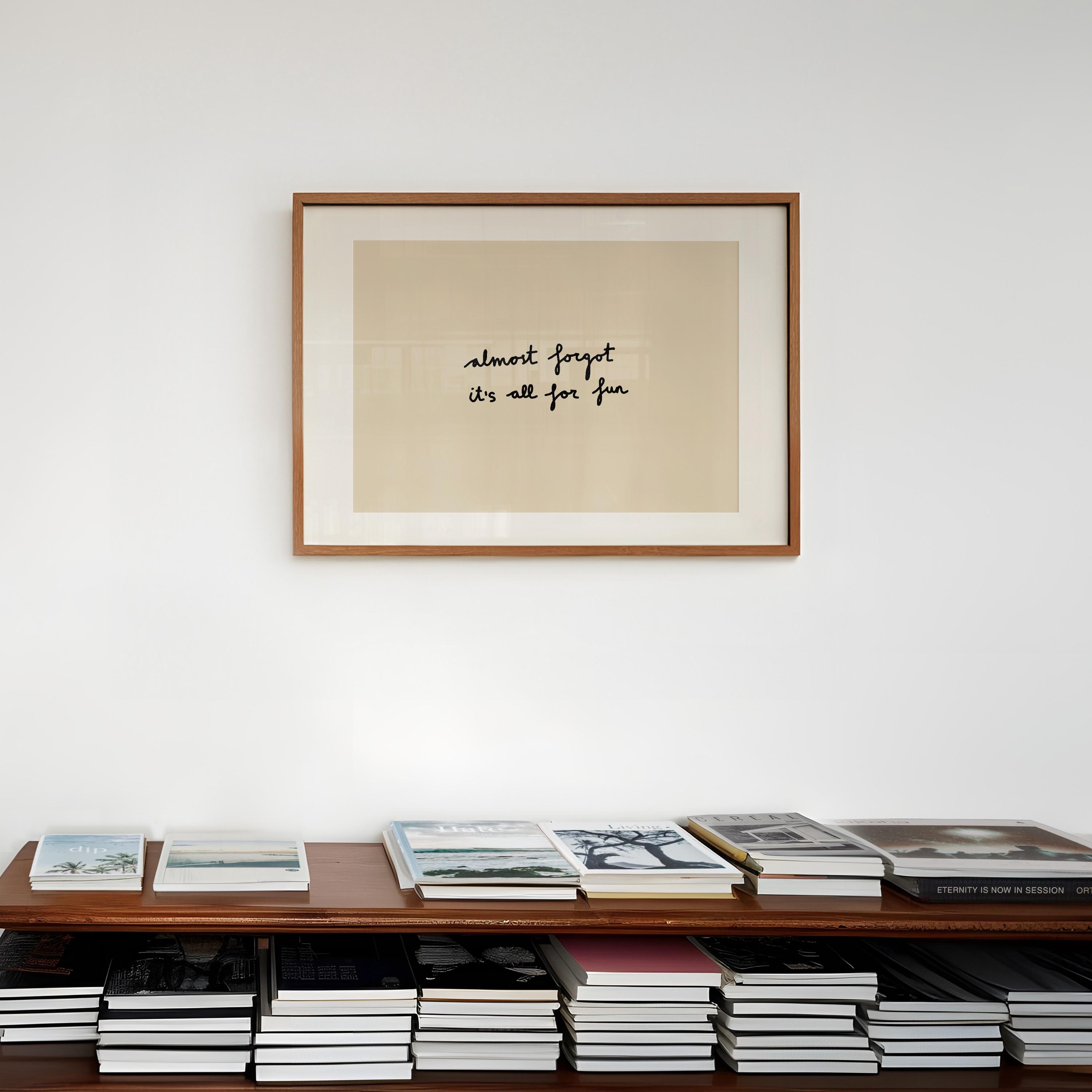 Typography Art Print: 'almost Forgot It's All for Fun' Hand-drawn ...