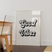 Good Vibes Print Printable Wall Art Minimalist Text Print Good Vibes ...