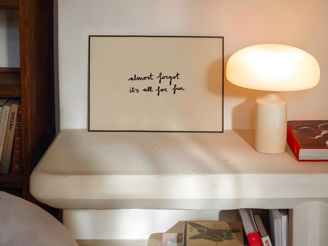 Typography Art Print: 'almost Forgot It's All for Fun' Hand-drawn ...