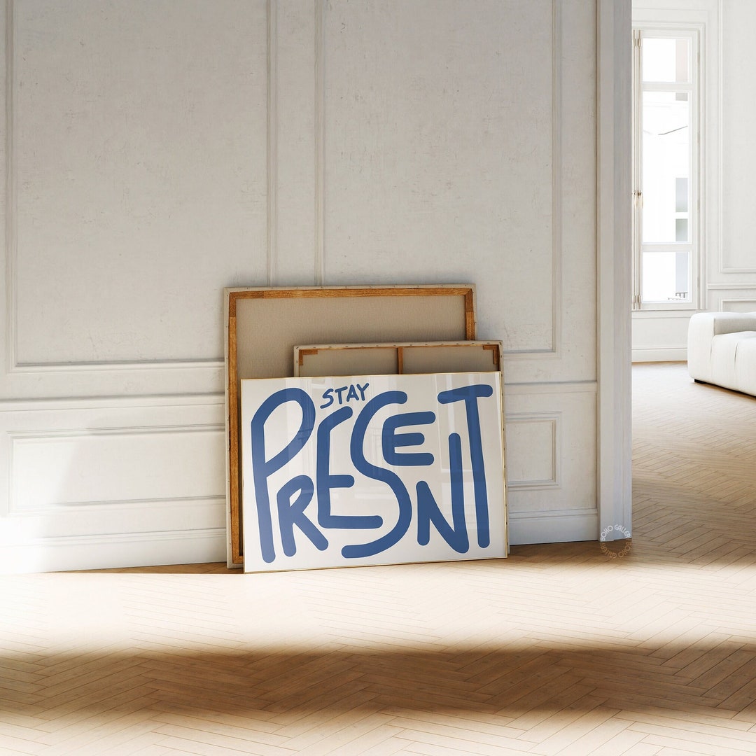 Stay Present Print: Blue Retro Typography, 70s Preppy Decor (digital ...