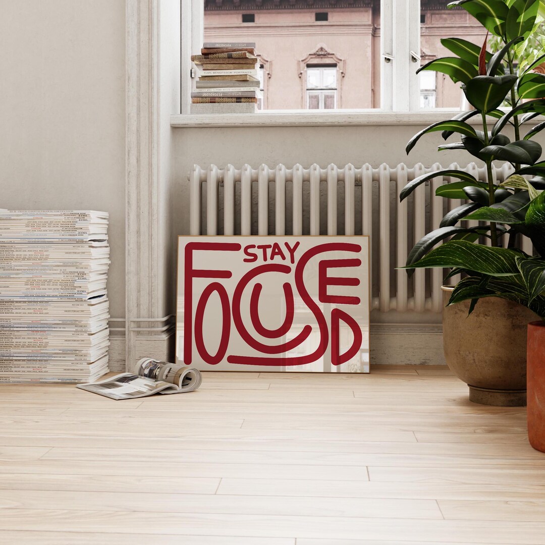 Stay Focused Inspirational Horizontal Poster Happy Positive Quote ...