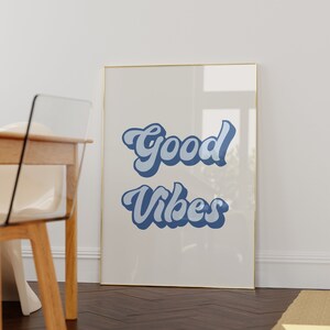 Blue Retro Wall Art Good Vibes Print Retro Quote Print Trendy Wall Art ...