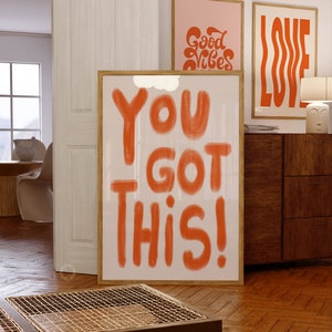 You Got This Quote Poster, Inspirational Art Poster, Uplifting Quote ...