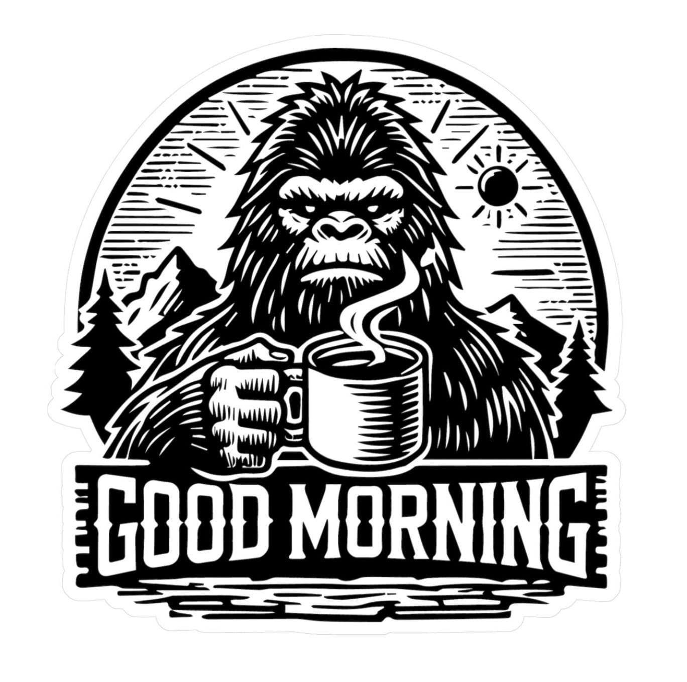 Bigfoot Coffee Sticker Good Morning Sasquatch Drinking Coffee Fun Vinyl ...