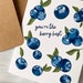 Youre the Berry Best Card, Blueberry Appreciation Card, Valentines Day ...
