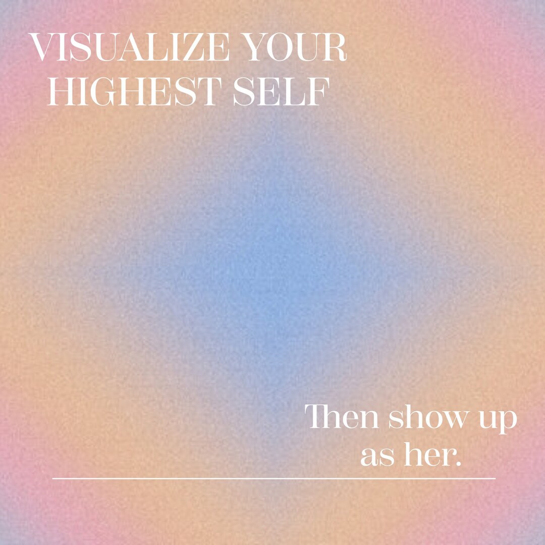 Visualize Your Highest Self Print - Etsy