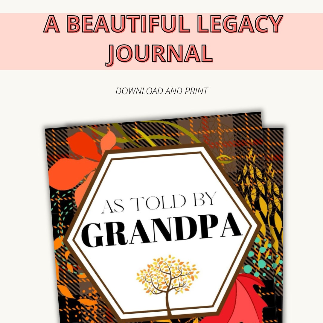 As Told by Grandpa | A Memory and Keepsake Journal for My Family: A ...