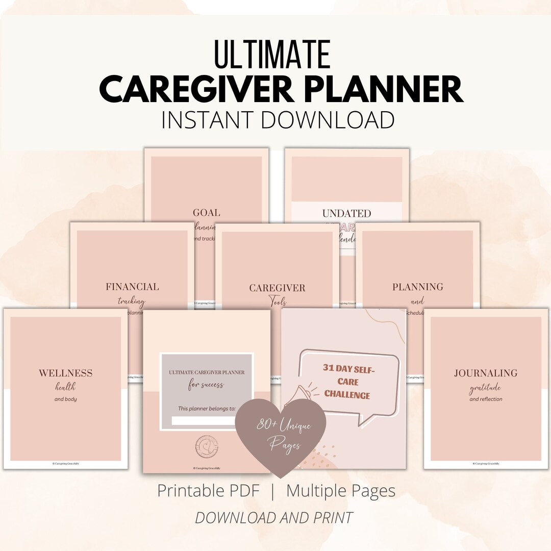 The Ultimate Caregiver Planner: Both Printable and Digital Planner W ...
