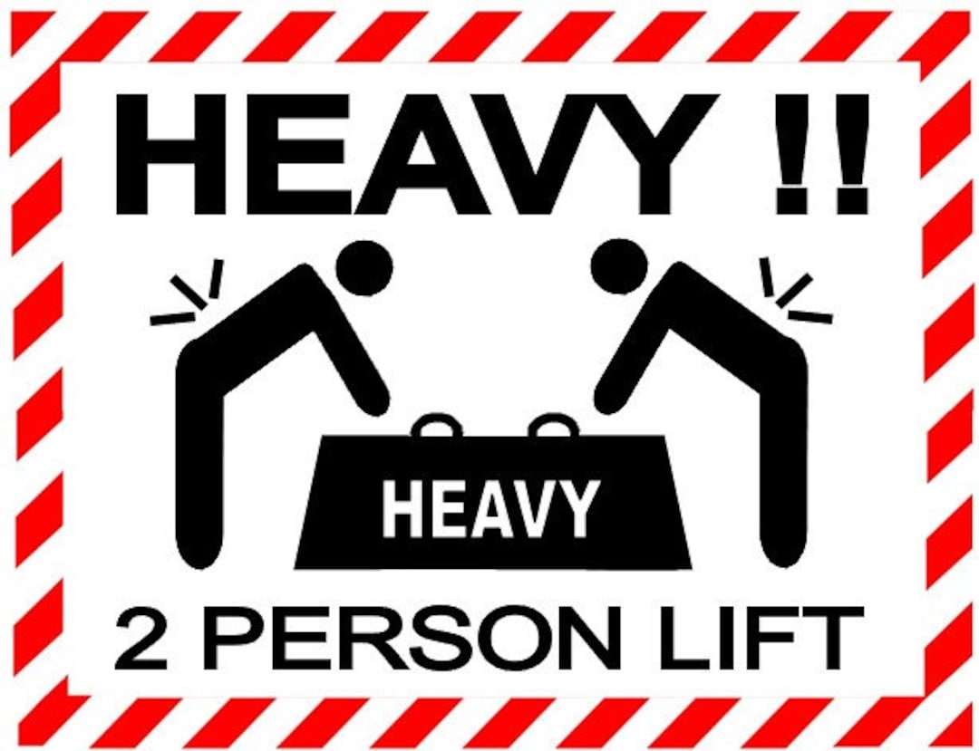 HEAVY 2 PERSON LIFT Labels Stickers Red Hatched Border - Etsy