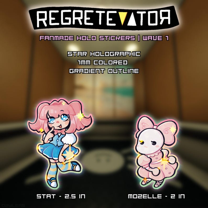 REGRETEVATOR WAVE 1 STICKERS | Folly, Melanie, Stat, Mozelle, Mach, Dr ...