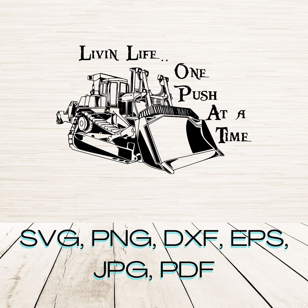 Bulldozer Svg Dxf Eps Png Pdf Jpg Instant Digital Download Construction ...