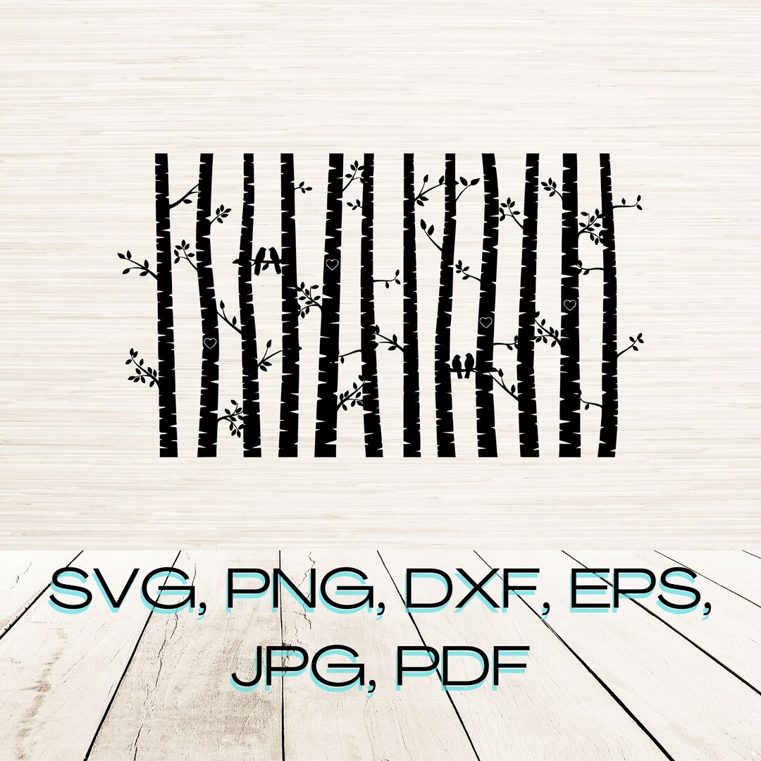 Birch Trees Woods Scene Art Svg Dxf Eps Jpg Png Pdf Instant Digital ...