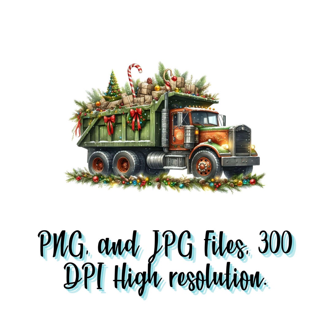 Watercolor Christmas Dump Truck PNG Instant Digital Download ...
