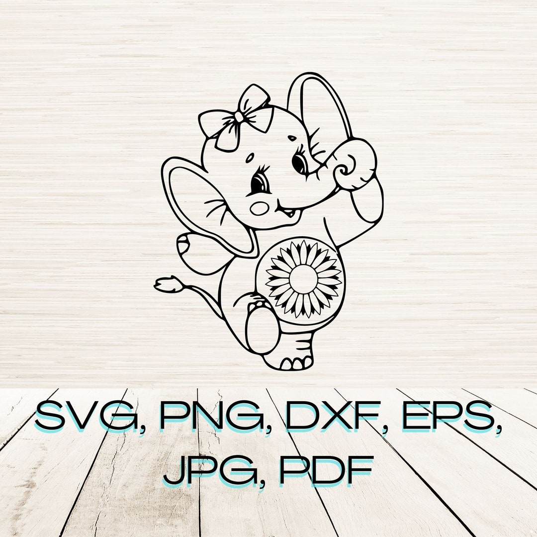 Baby Elephant and Flower Svg Dxf Eps Png Jpg Pdf Instant Digital ...
