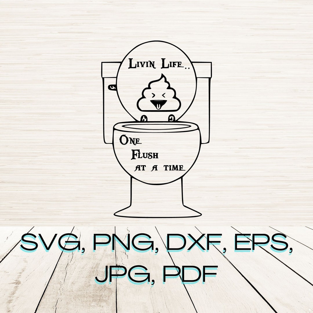 Funny Bathroom Sign Svg Dxf Eps Jpg Png Pdf Instant Digital Download ...
