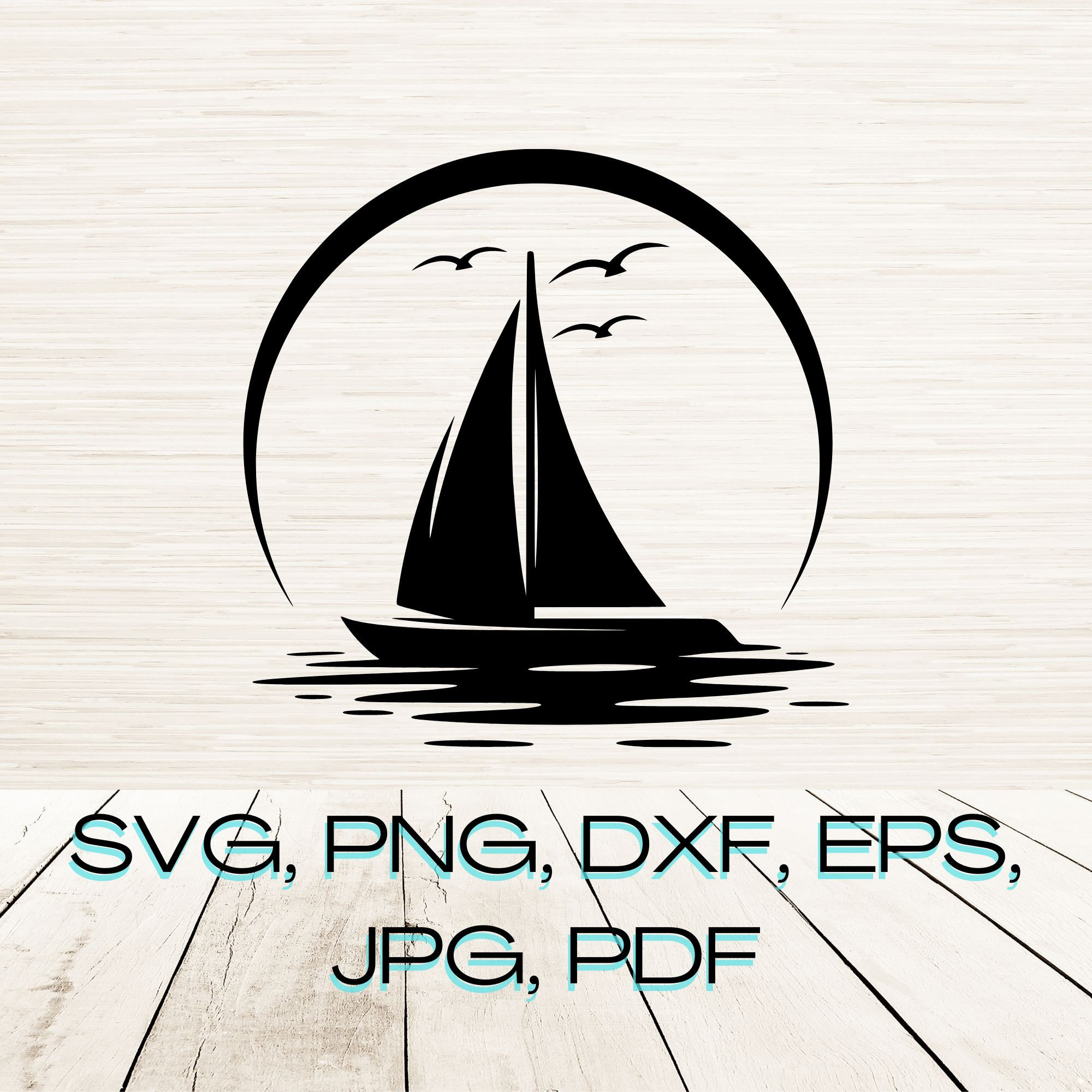Sailboat Ocean Svg Png Dxf Eps Instant Digital Download | Silhouette ...