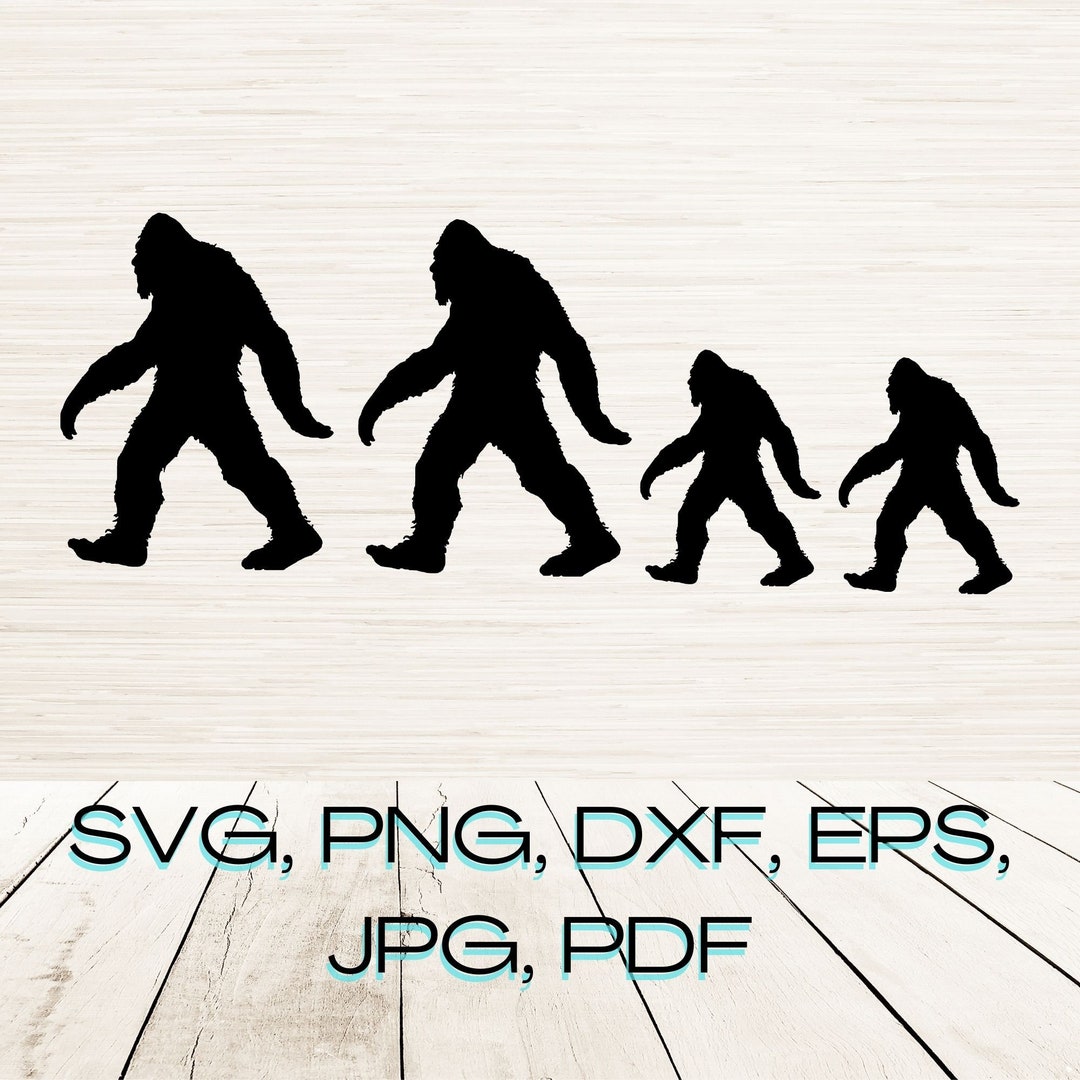 Bigfoot Family Svg Dxf Eps Jpg Png Pdf Instant Digital Download ...