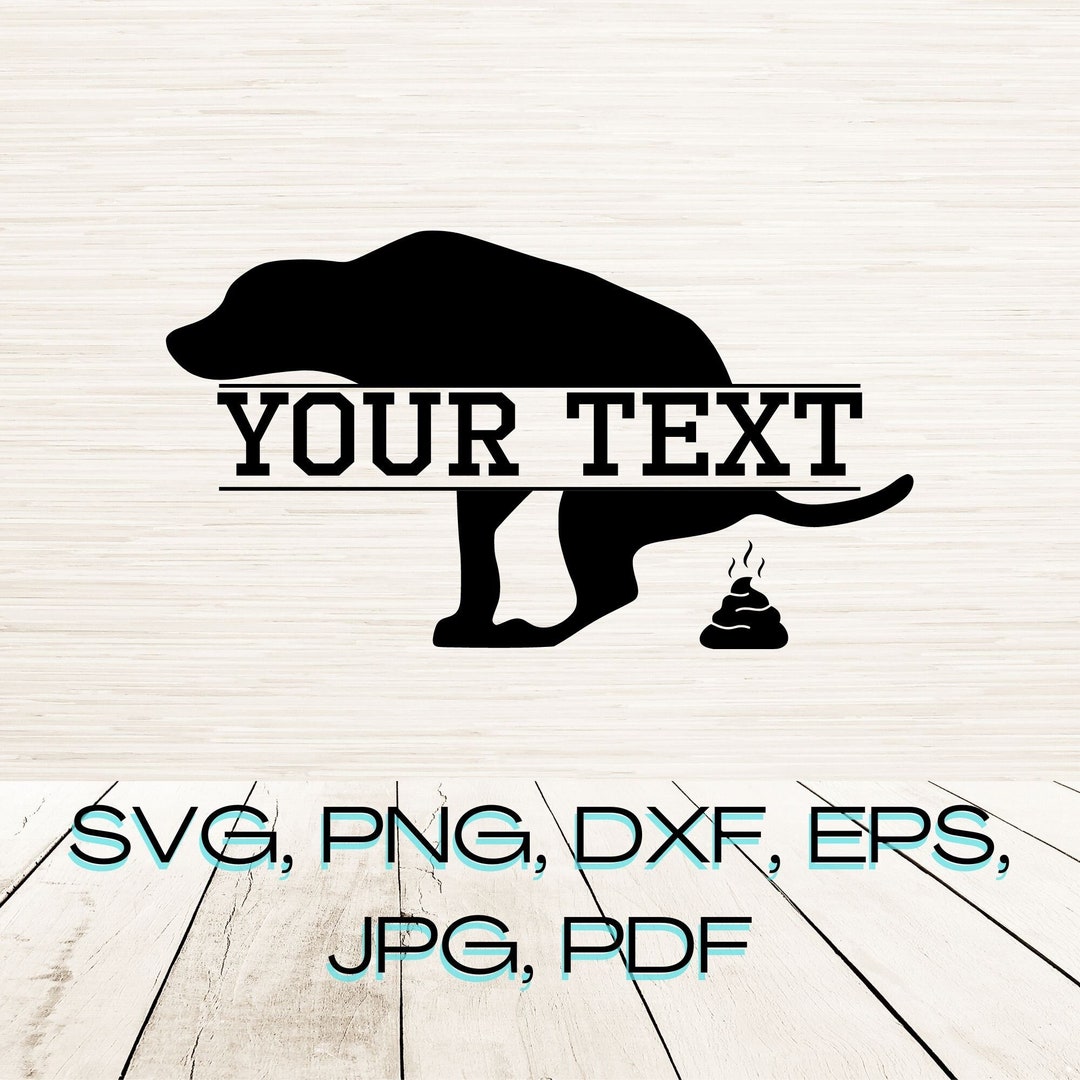 Split Monogram Dog Pooping Art Svg Dxf Png Eps Instant Digital Download ...