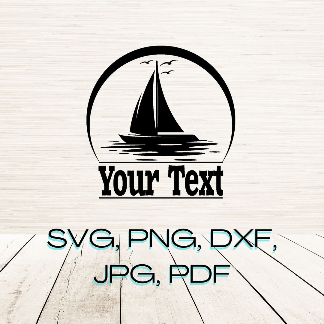 Split Monogram Sailboat Art Svg Dxf Png Instant Digital Download, Name ...