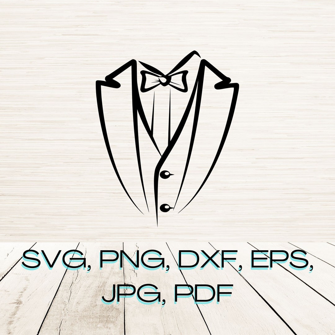Wedding Tux Svg Dxf Png Eps Pdf Instant Digital Download | Outline ...
