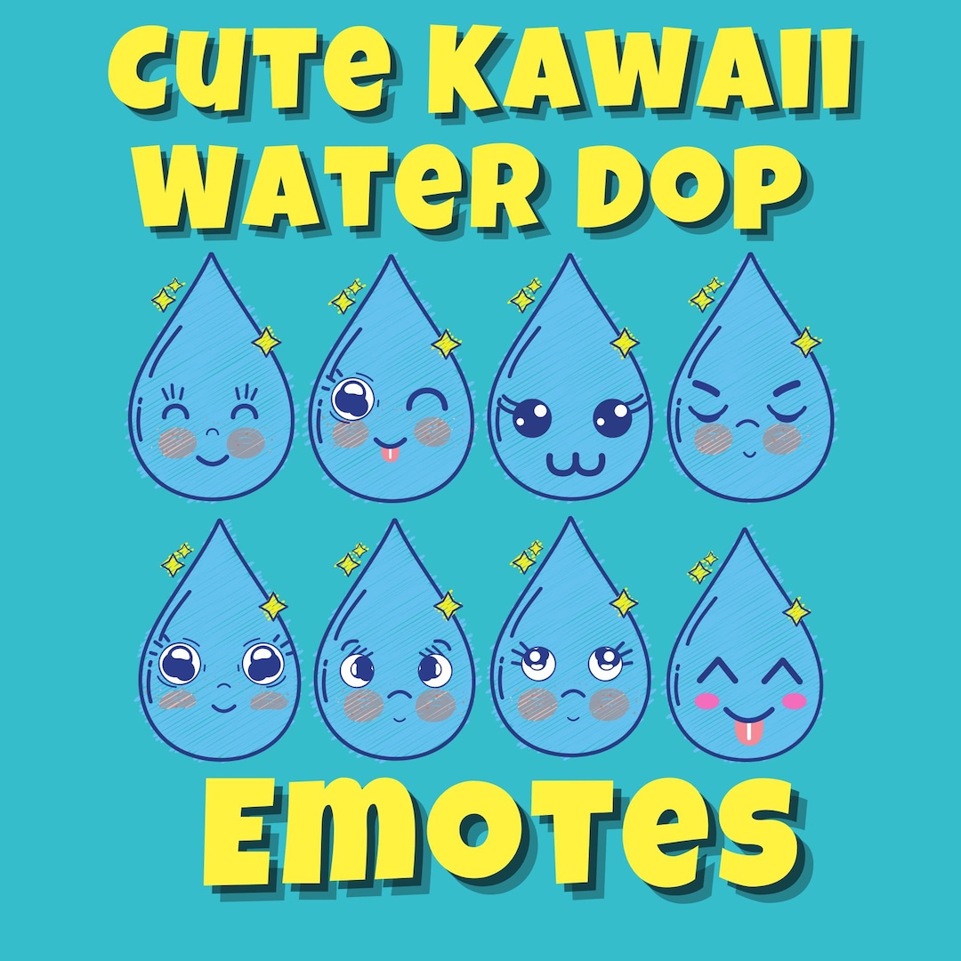 Water Drop Emotes | Twitch | Discord | Streaming | Youtube | Cute Emoji ...