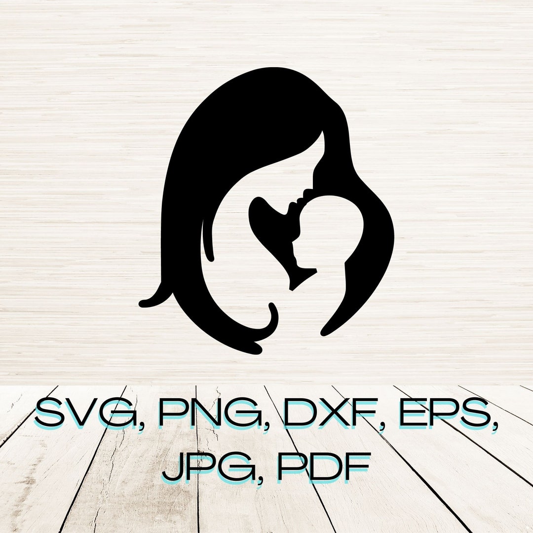 Mom and Baby Svg Dxf Eps Jpg Png Pdf Instant Digital Download ...