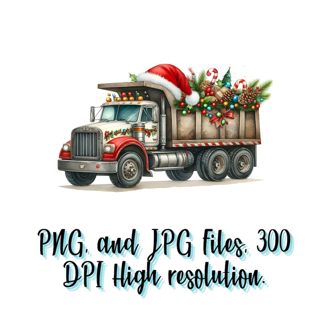 Watercolor Christmas Dump Truck PNG Instant Digital Download ...