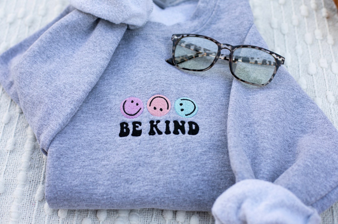Be Kind Embroidered Crewneck - Trendy Crewneck, Embroidery Sweatshirt ...