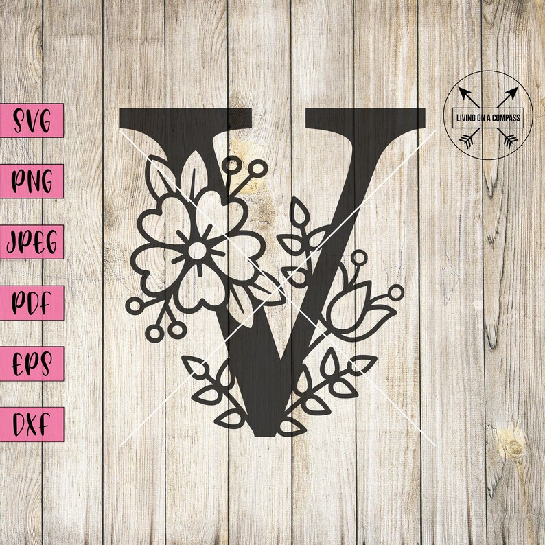 Floral Letter Svg V Letter Svg Floral Alphabet Clipart - Etsy