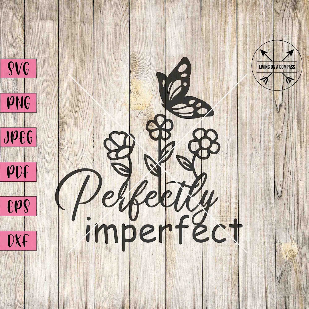 Perfectly Imperfect Svg, Christian Png, Religious Clipart ...