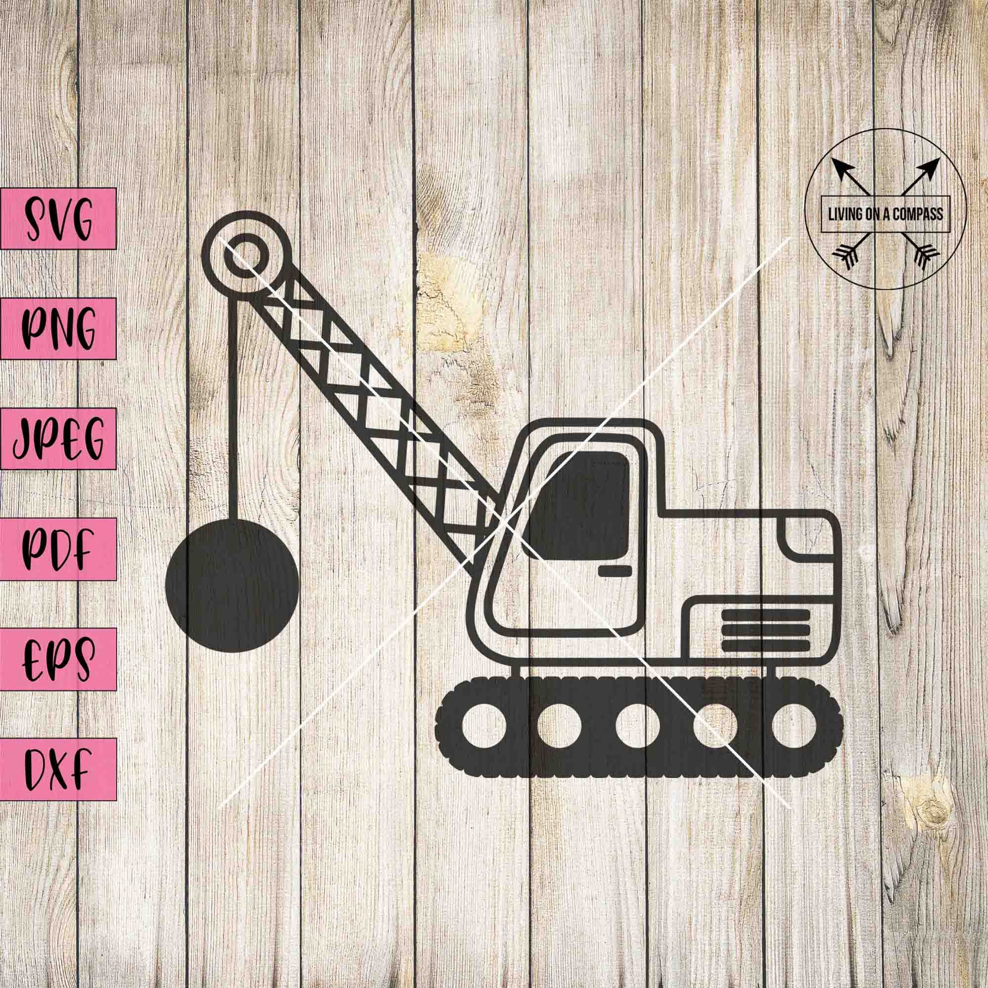 Wrecking Ball Svg, Wrecking Ball Crane, Construction Svg, Construction ...