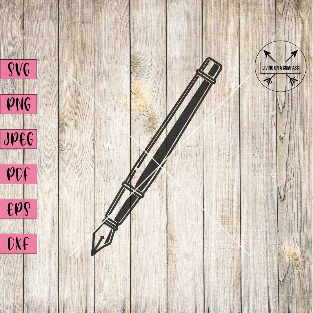 Ink Pen Svg, Back to School Clipart, Pen Svg, Pen Clipart, Fountain Pen ...