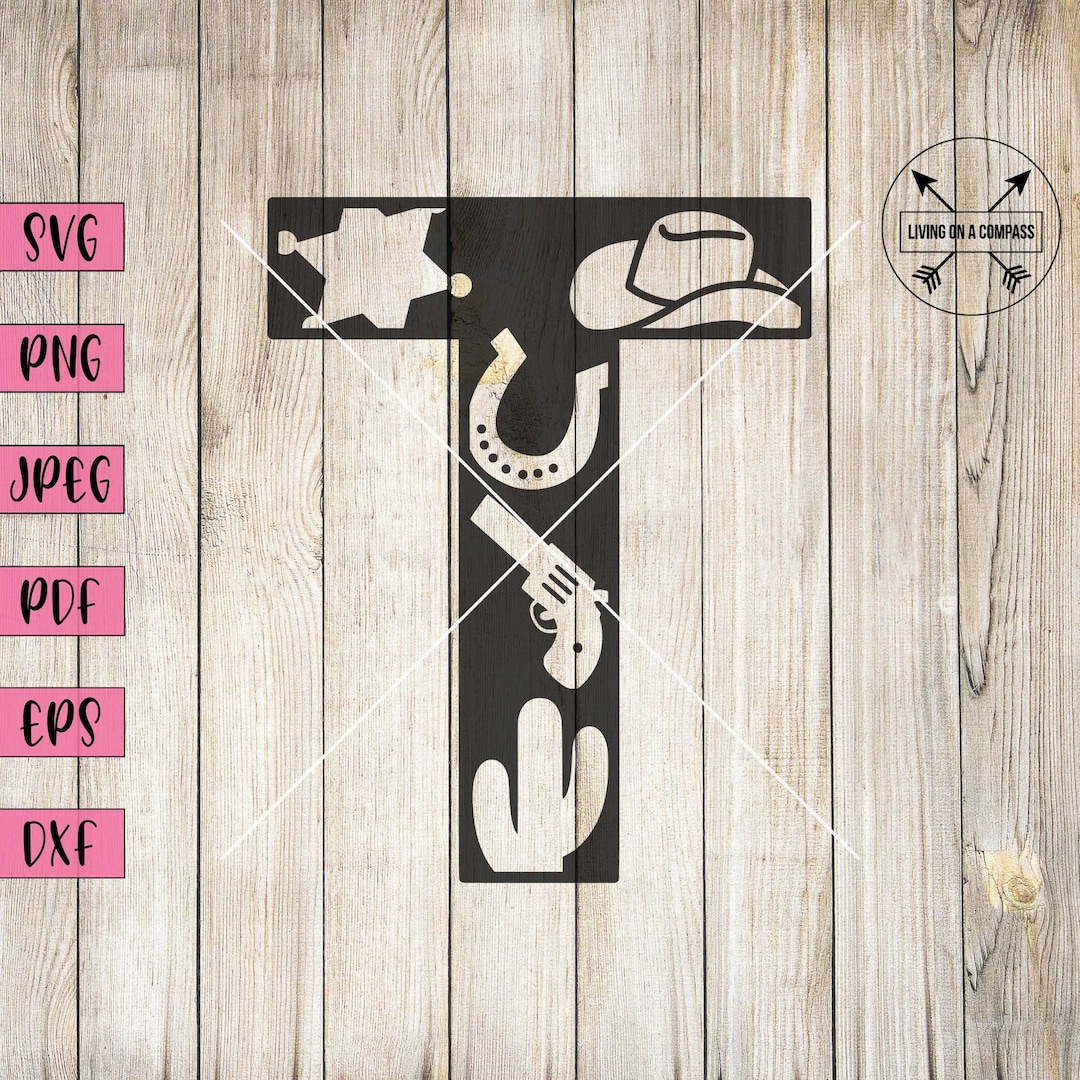 Cowboy Letter T Svg, Vintage Western Decor, Letter Stencils, Alphabet ...
