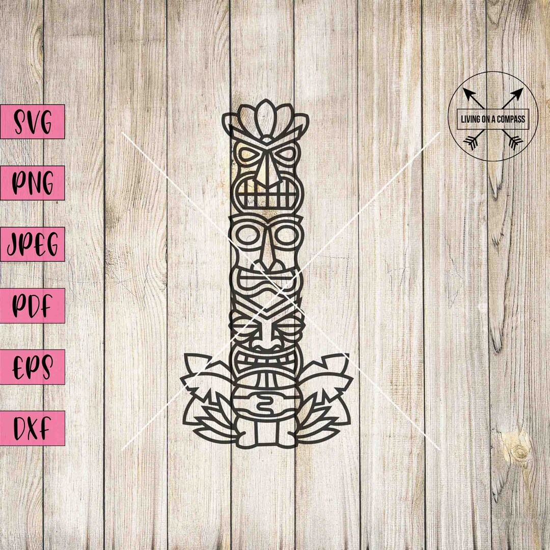 Tiki Pole Svg, Tiki Svg, Tiki Statue, Tiki Bar Decor, Tiki Bar Sign ...
