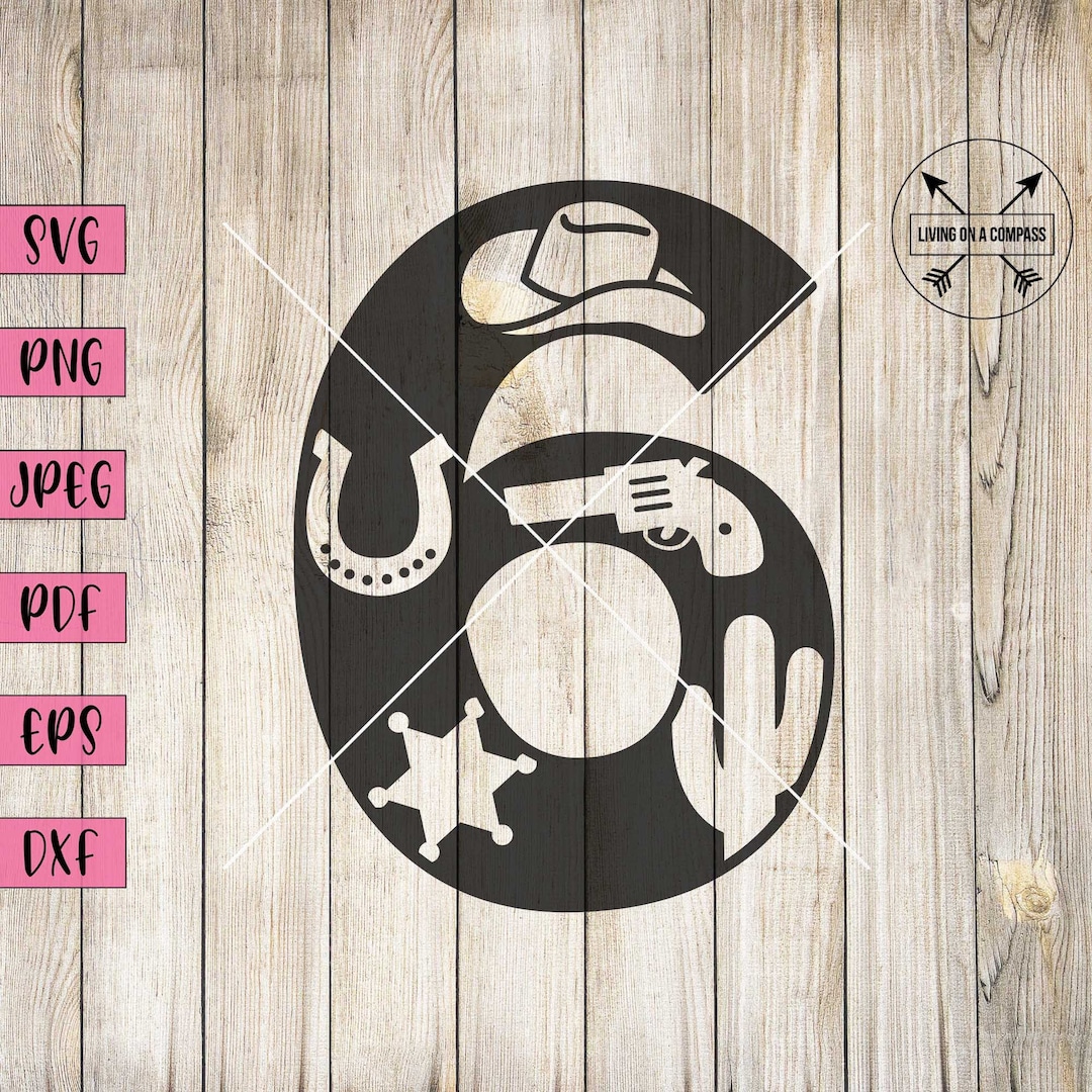 Cowboy Number 6 Svg, Cowboy Digital Download Print, Sheriff Badge Svg ...