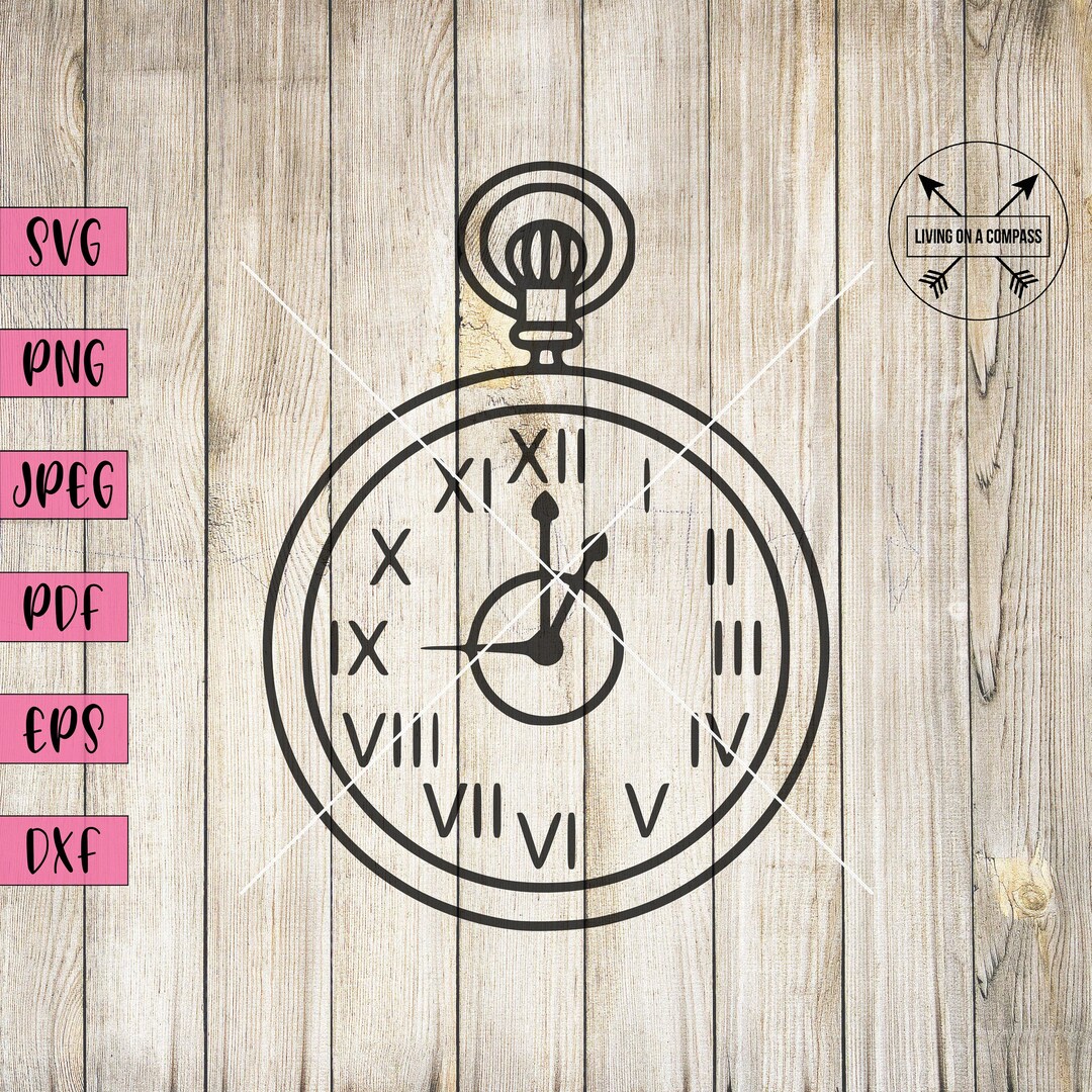Pocket Watch, Clock Svg, Clock Face Svg, Steampunk Pocket Watch, Pocket ...