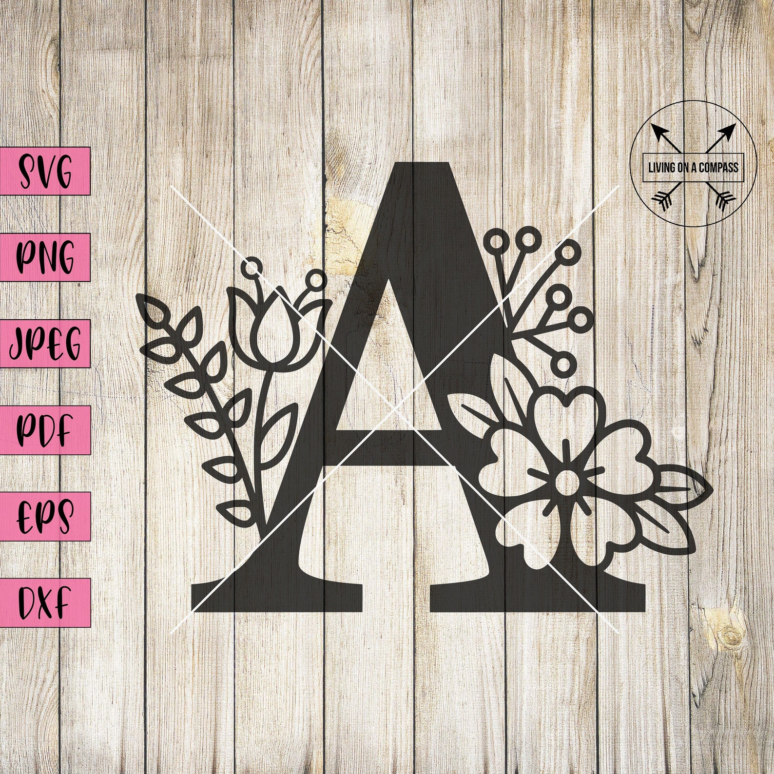 Floral Letter a Svg, Floral Alphabet Svg, Floral Letters, Floral ...