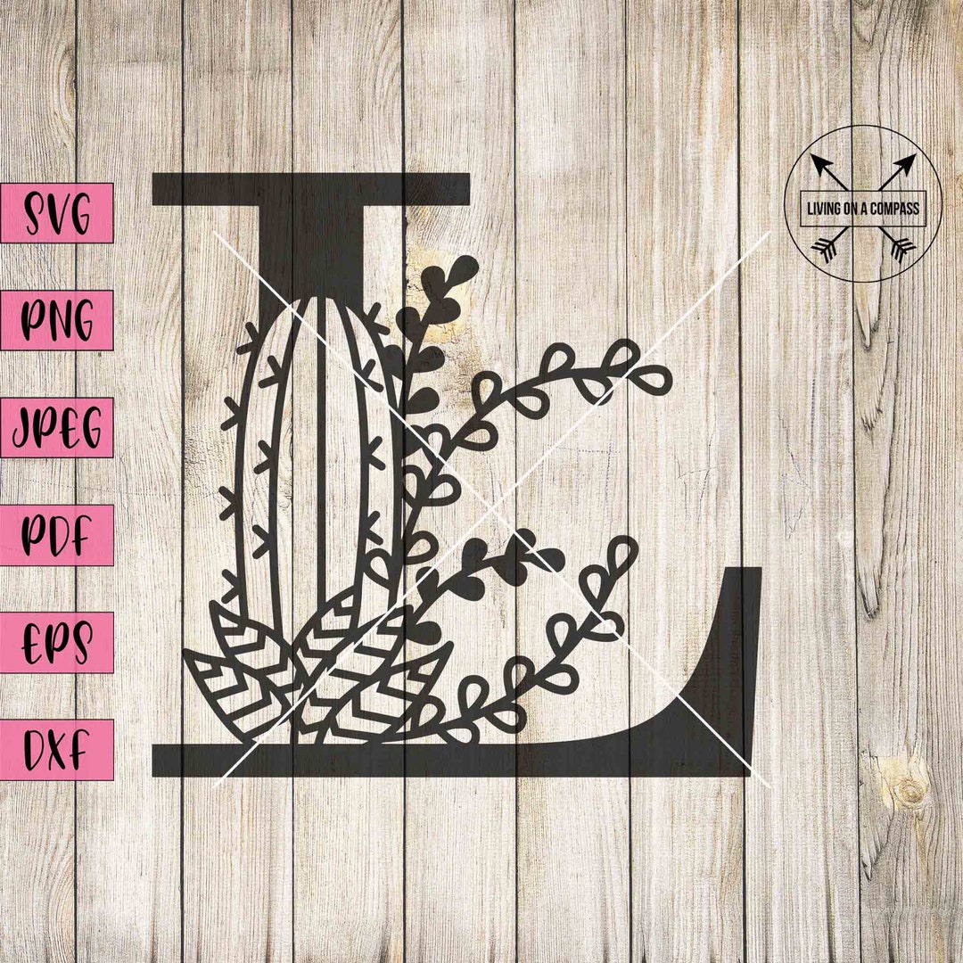 Cactus L Svg, Letter L, Alphabet Svg, Alphabet Png, Pattern Alphabet ...