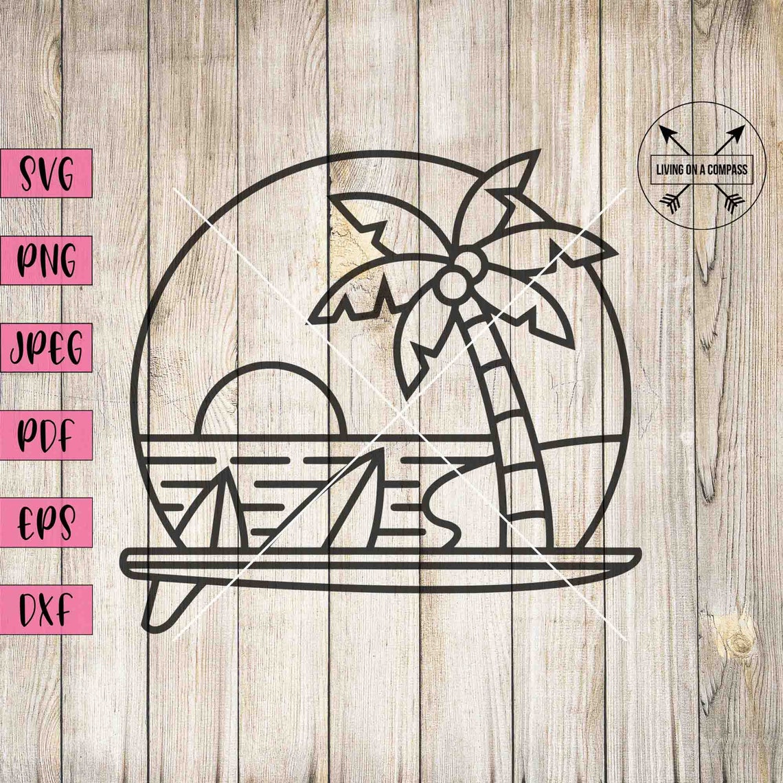 Surfboard Svg, Beach Svg, Beach Signs, Sunset Print, Surfboard Clipart ...